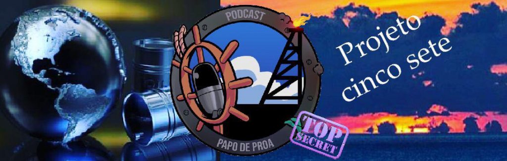 Papo de Proa Ep 04 – Projeto Cinco Sete – Mundo Offshore